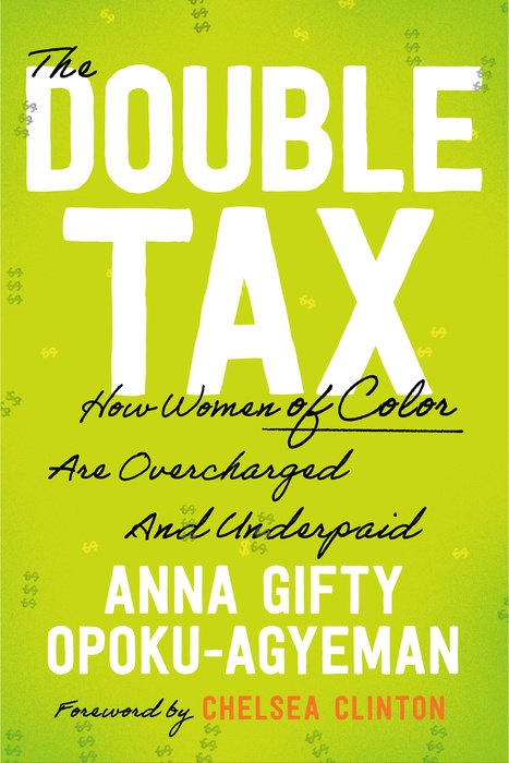 Anna Gifty Opoku-Agyeman with Cortney Sanders: “The Double Tax ...